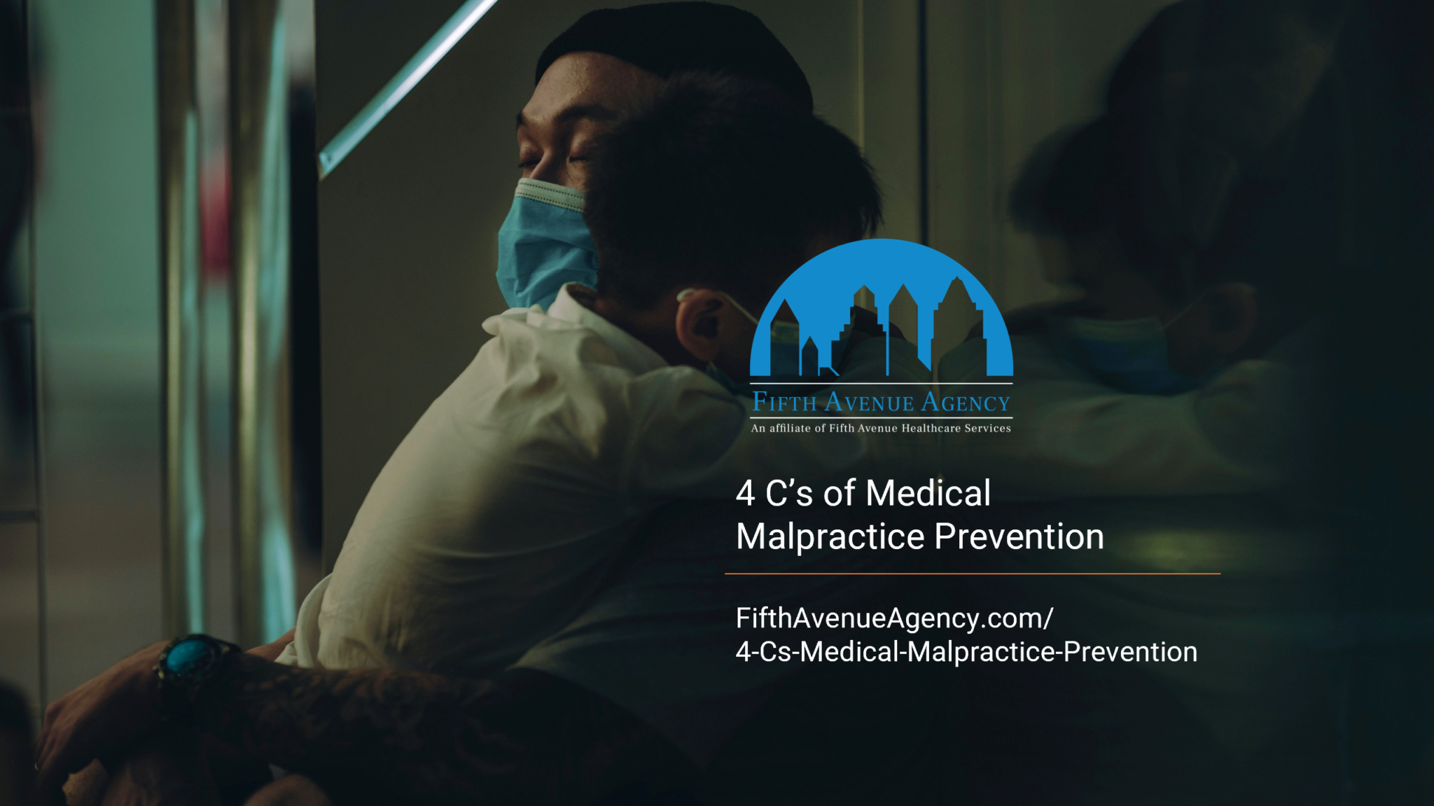 4 Cs Of Medical Malpractice Prevention | Fifth Avenue Agency